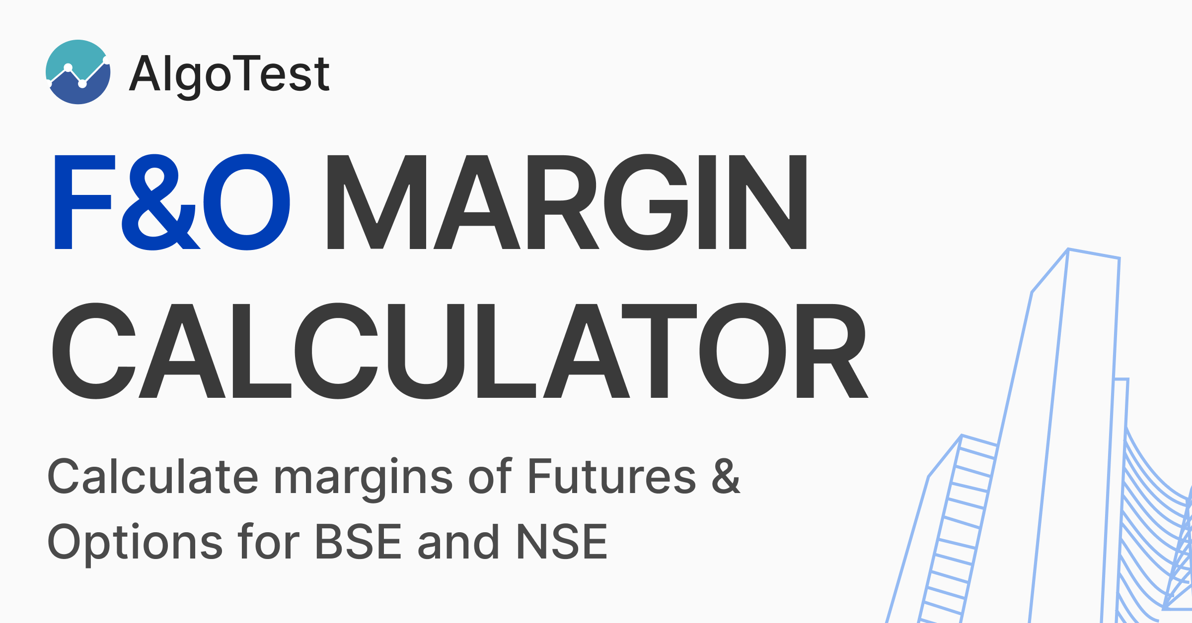 NSE & BSE Margin Calculator | F&O Margin Calculator India NSE & BSE Margin Calculator | F&O Margin Calculator India